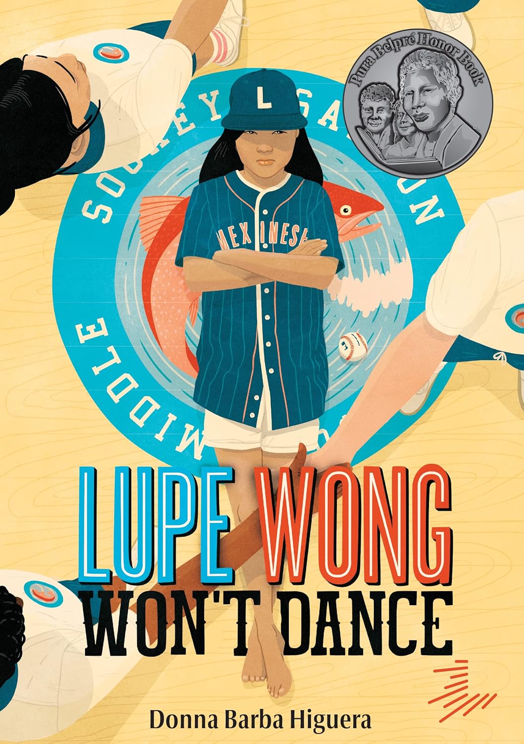 Lupe Wong Won't Dance by Donna Barba Higuera – Levine Querido